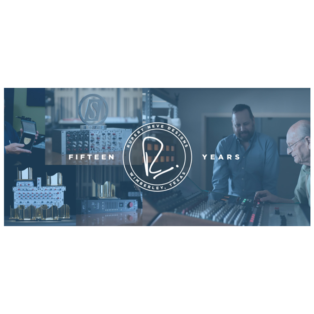 Rupert Neve Designs 15th Anniversary, a new 5088 video, and more! - AWAVE