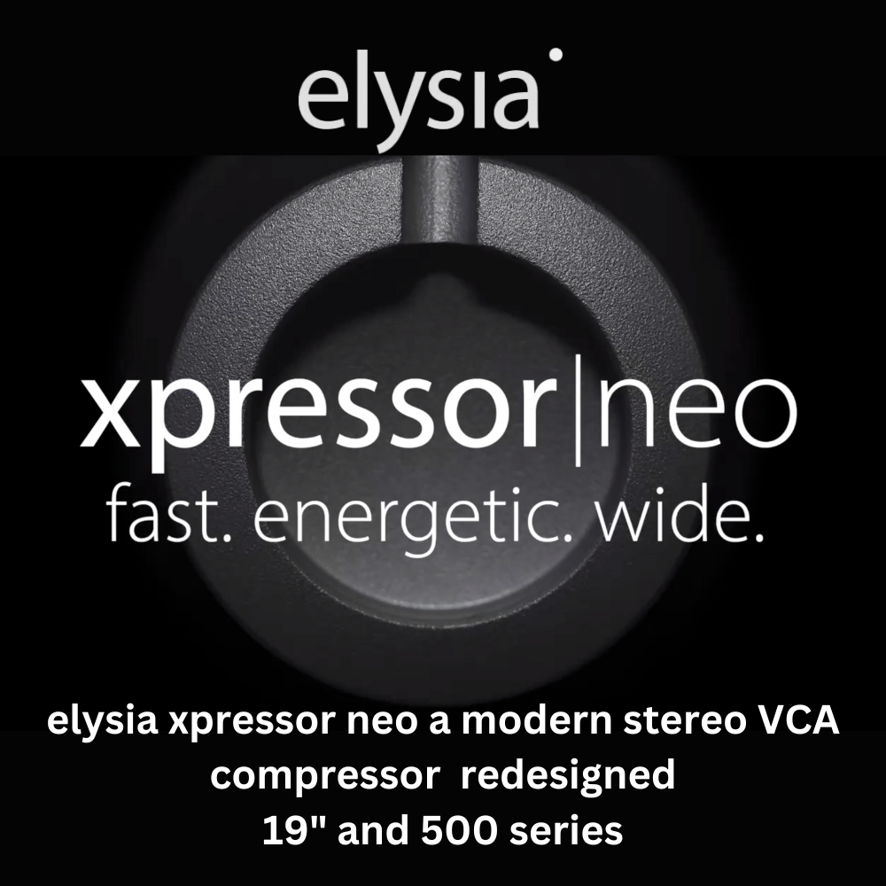 The elysia xpressor neo a modern stereo VCA compressor redesigned - AWAVE