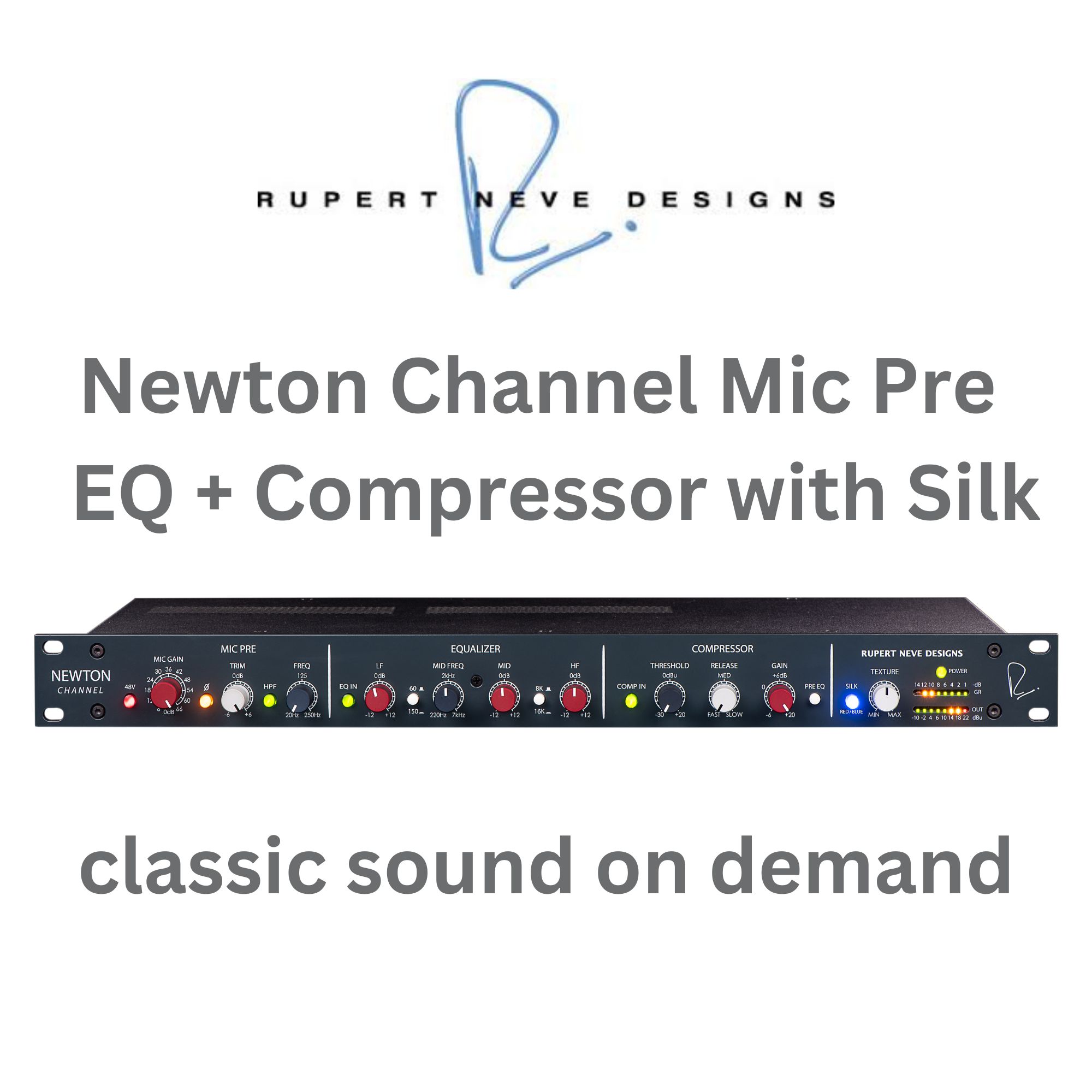 Rupert Neve Designs launches the Newton Channel – a powerful modern ...