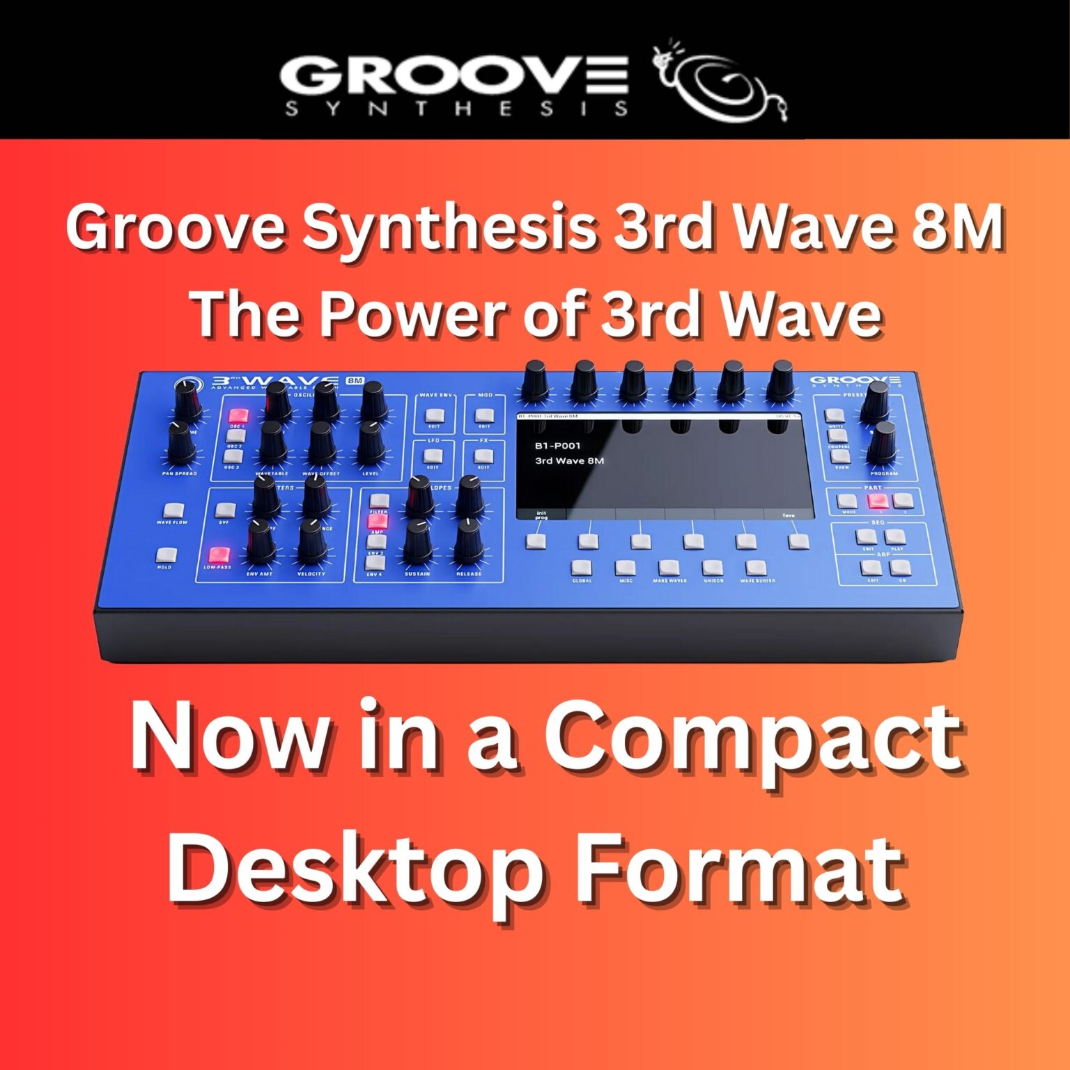 Groove Synthesis 3rd Wave 8M: The Power of 3rd Wave, Now in a Compact ...